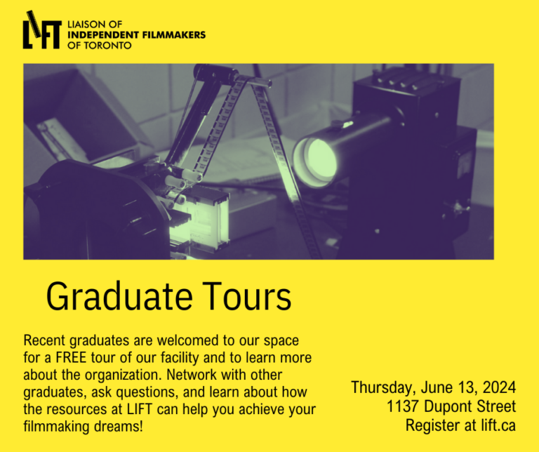 LIFT Graduate Tours – June 2024 – Liaison of Independent Filmmakers of ...